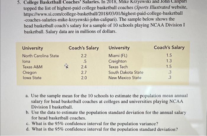 Solved 5. College Basketball Coaches' Salaries. In 2018, | Chegg.com