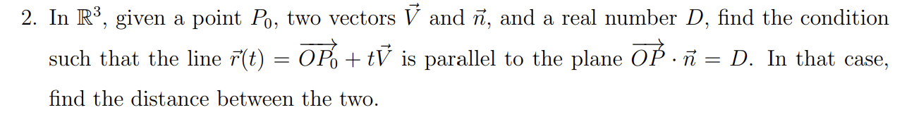 Solved In R3, ﻿given a point P0, ﻿two vectors vec(V) ﻿and | Chegg.com