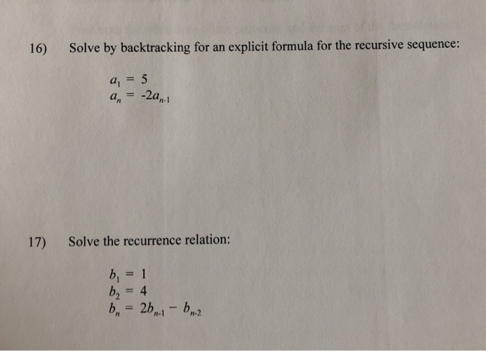 Solved 16) Solve by backtracking for an explicit formula for | Chegg.com