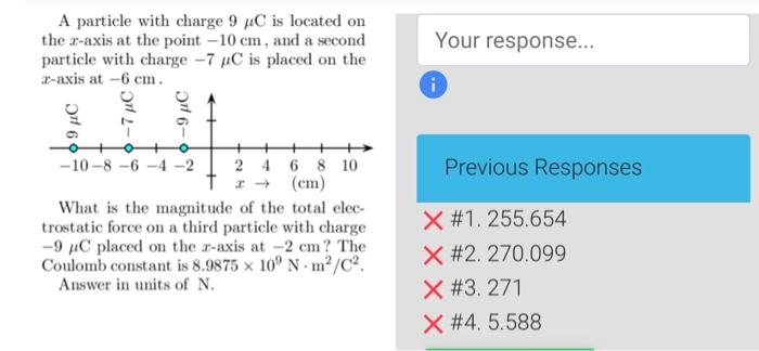 Solved A particle with charge 9μC is located on the x-axis | Chegg.com