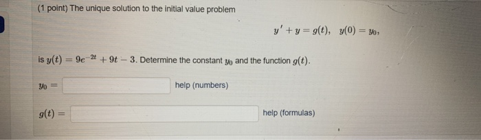 Solved (1 point) The unique solution to the initial value | Chegg.com