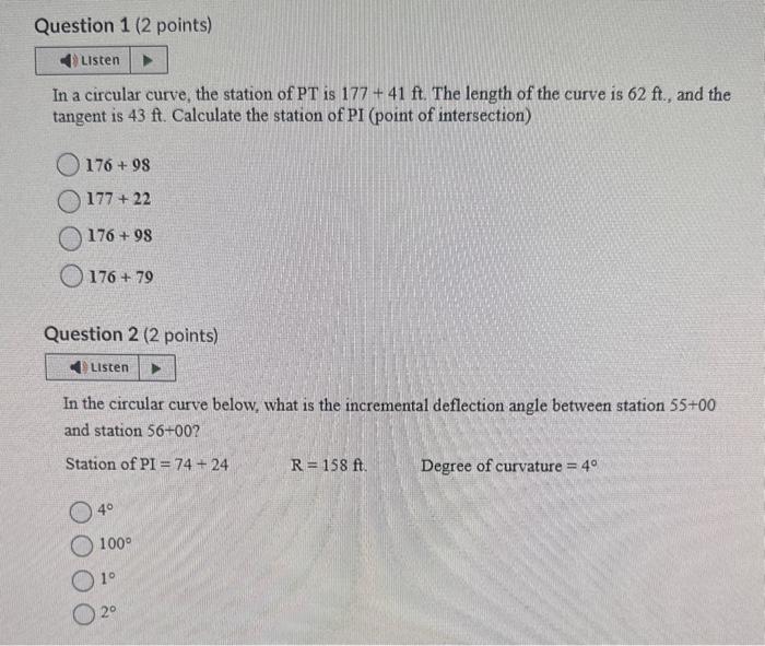 Solved In a circular curve, the station of PT is 177+41ft. | Chegg.com