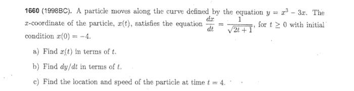 Solved 1660 (1998BC). A particle moves along the curve | Chegg.com