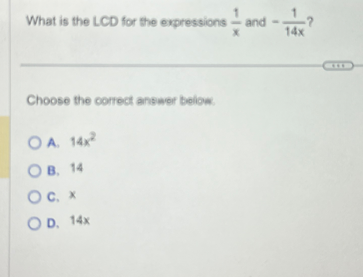 Solved What is the LCD for the expressions 1x ﻿and | Chegg.com