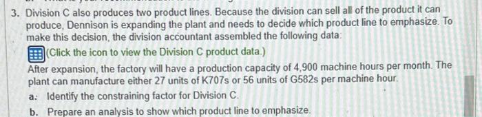 Solved 3. Division C also produces two product lines. | Chegg.com