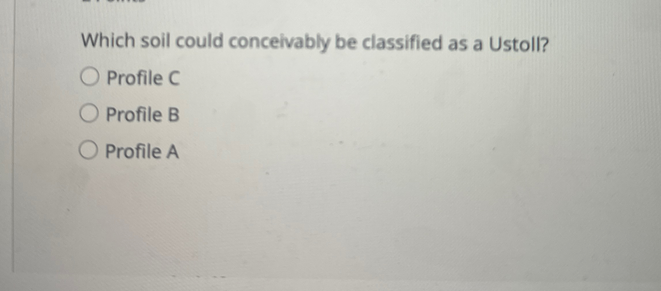 Solved Which soil could conceivably be classified as a | Chegg.com