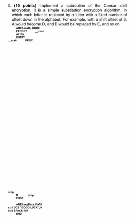Solved 8. (15 points) Implement a subroutine of the Caesar | Chegg.com