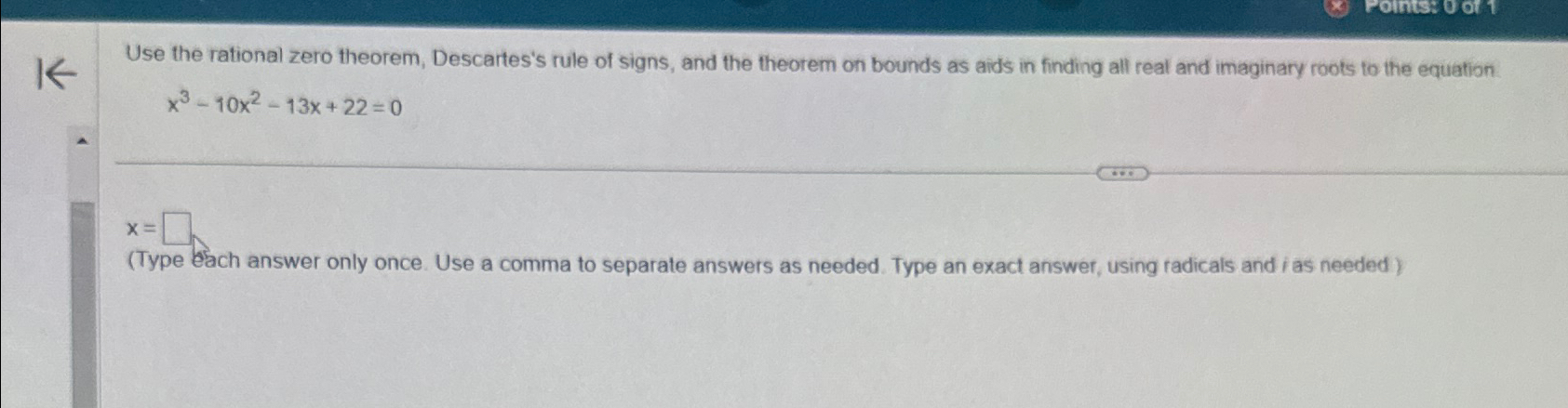Solved Use the rational zero theorem, Descartes's rule of | Chegg.com