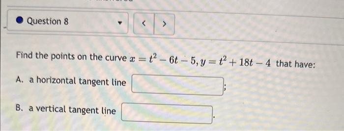 Solved Find the points on the curve x=t2−6t−5,y=t2+18t−4 | Chegg.com