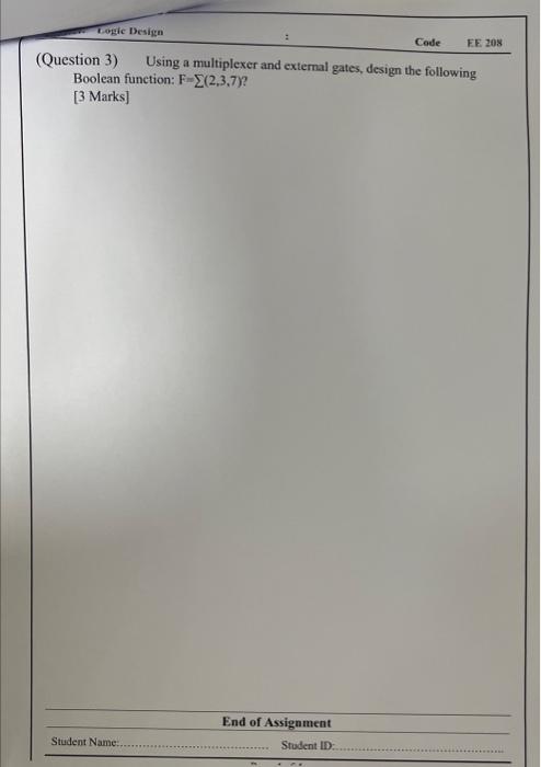 Solved (Question 1) Design a combinational circuit with | Chegg.com