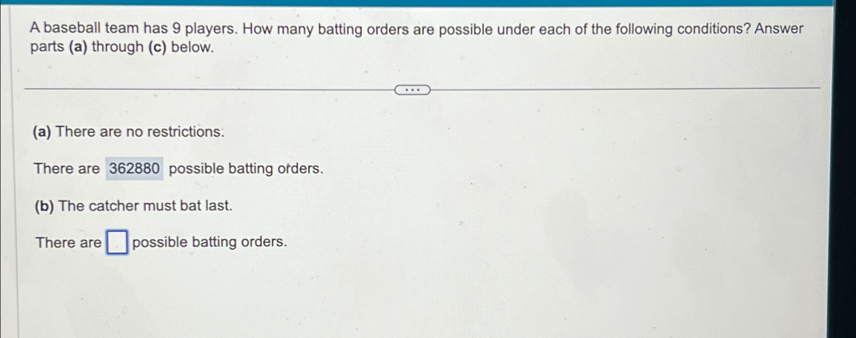 Solved A baseball team has 9 ﻿players. How many batting | Chegg.com