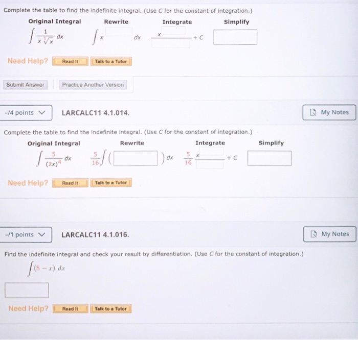 Solved Complete the table to find the indefinite integral. | Chegg.com