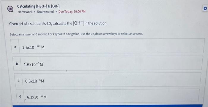 Solved Calculating [H3O+]&[OH−] Homework - Unanswered - Due | Chegg.com