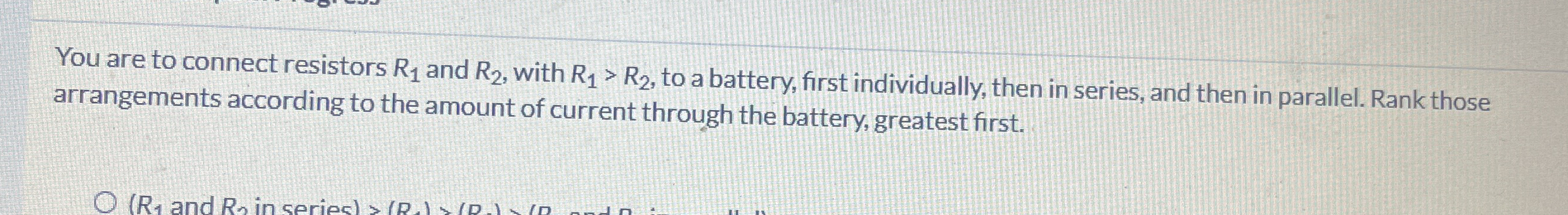 Solved You are to connect resistors R1 ﻿and R2, ﻿with R1>R2, | Chegg.com