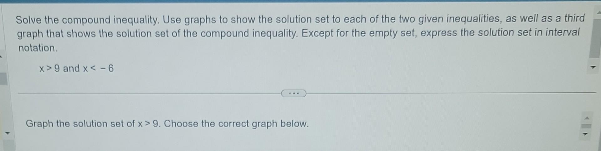 Solved Solve the compound inequality. Use graphs to show the | Chegg.com