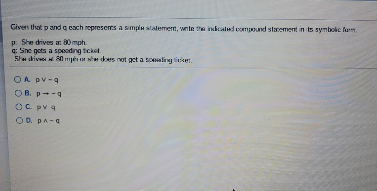 Solved Given that p and q each represents a simple | Chegg.com
