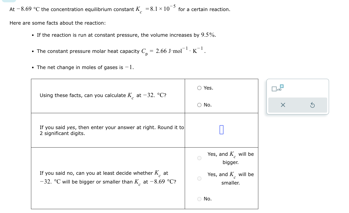 Solved At -8.69°C ﻿the concentration equilibrium constant | Chegg.com