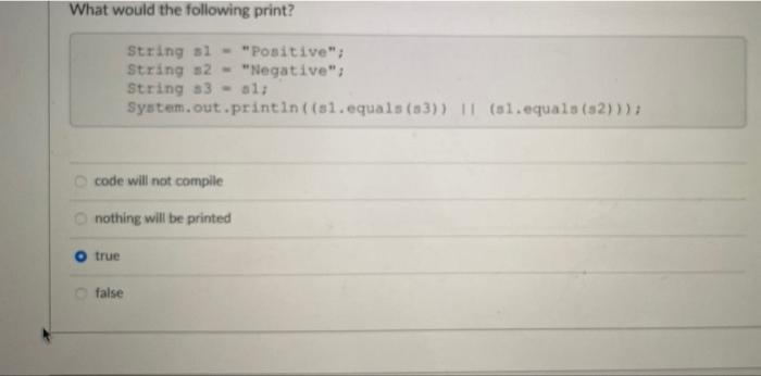 Solved What would the following print? String sl - | Chegg.com