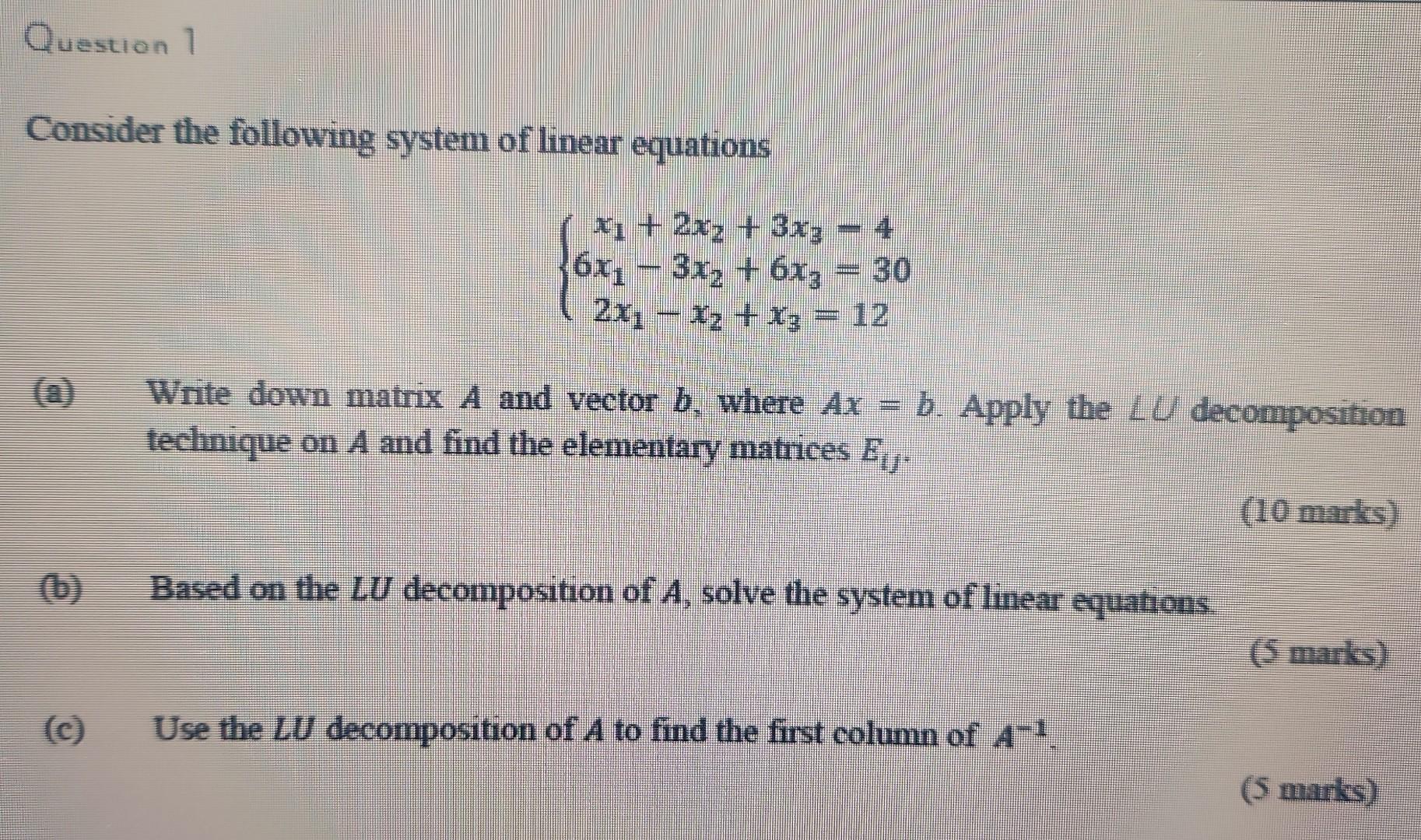 Solved Consider the following system of linear equations | Chegg.com