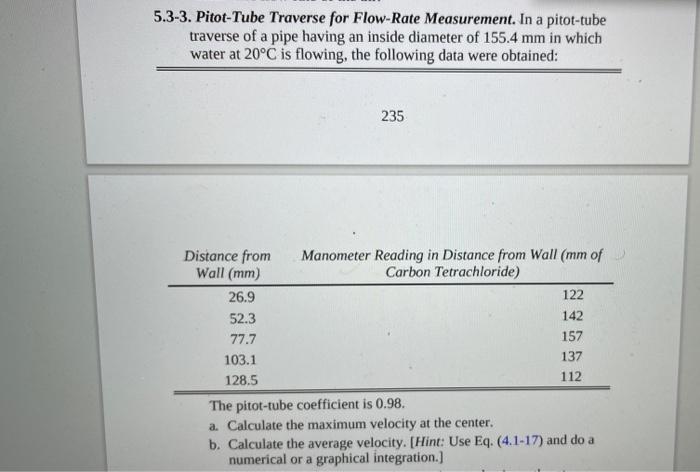 Solved 5.3-3. Pitot-Tube Traverse for Flow-Rate Measurement. | Chegg.com
