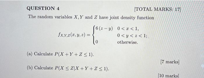 Solved The random variables X,Y and Z have joint density | Chegg.com