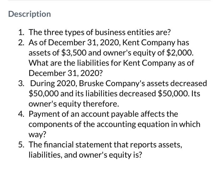 Solved 3. During 2020, Bruske Company's assets decreased | Chegg.com