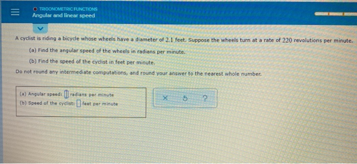 Solved III O TRIGONOMETRIC FUNCTIONS Angular and linear | Chegg.com
