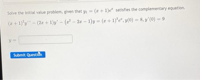 Solved Solve the initial value problem, given that | Chegg.com
