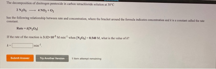 Solved The decomposition of dinitrogen pentoxide in carbon | Chegg.com