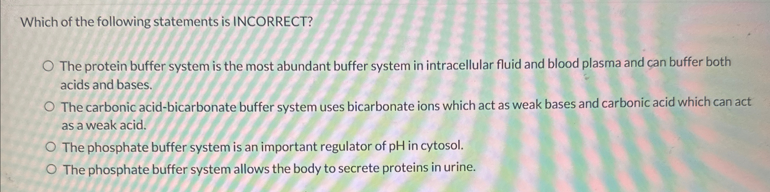 Solved Which of the following statements is INCORRECT?The | Chegg.com