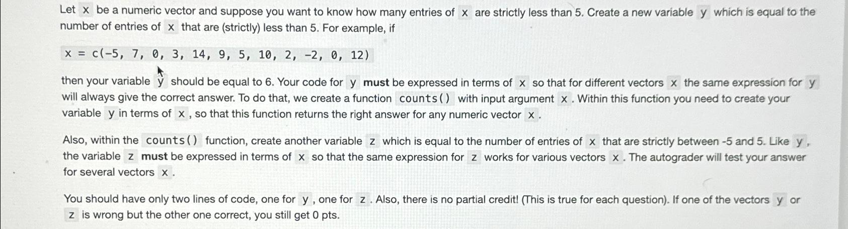 Solved Let x ﻿be a numeric vector and suppose you want to | Chegg.com