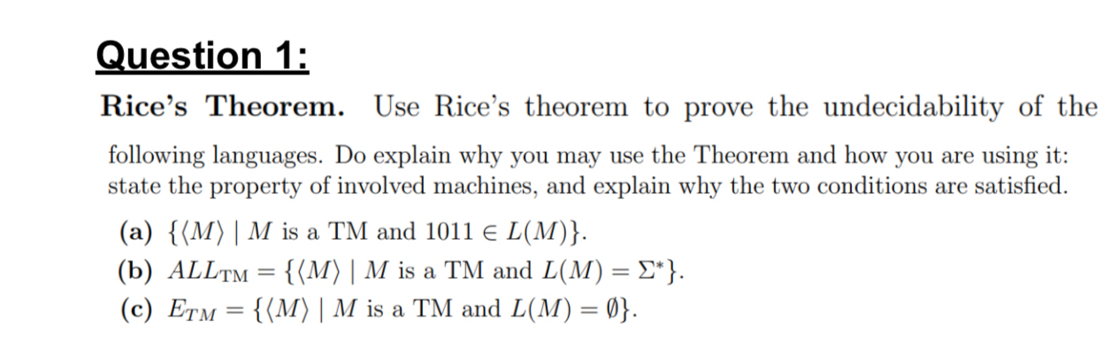 Solved Question 1:Rice's Theorem. Use Rice's theorem to | Chegg.com