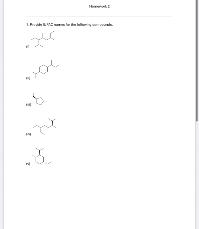 Solved Homework 2Provide IUPAC names for the following | Chegg.com
