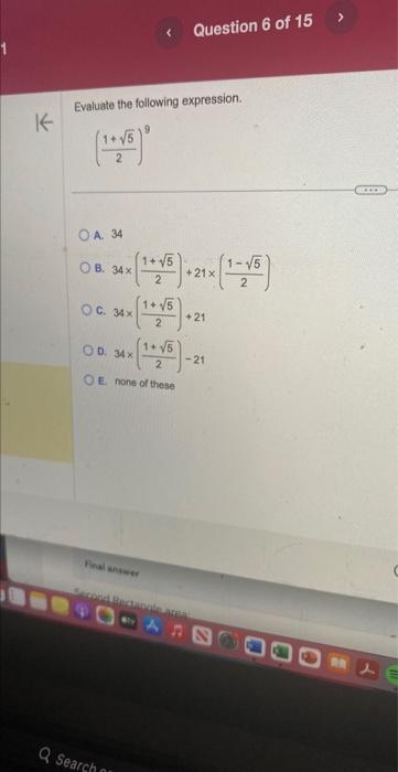 Solved Evaluate the following expression. (21+5)9 A. 34 B. | Chegg.com