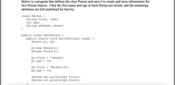Solved Below is a program that defines the class Person and | Chegg.com