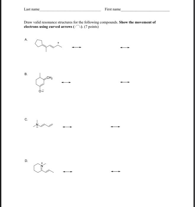Solved Last name First name Draw valid resonance structures | Chegg.com