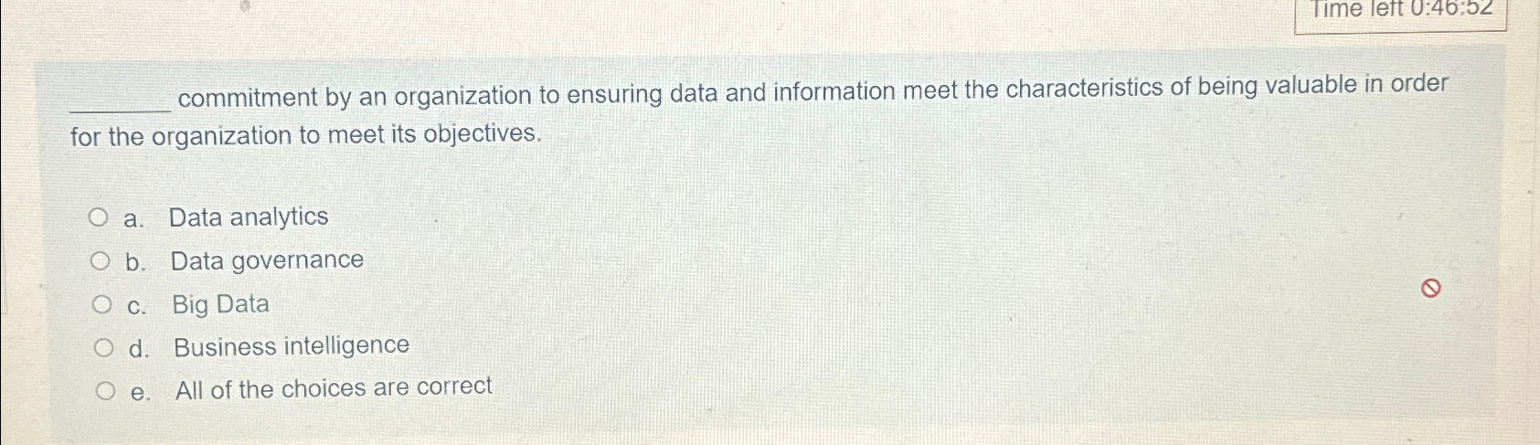 Solved Time left 0:46:52q, ﻿commitment by an organization to | Chegg.com