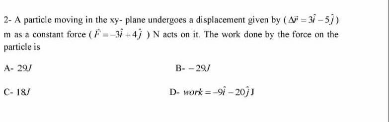 Solved 2- A particle moving in the xy-plane undergoes a | Chegg.com