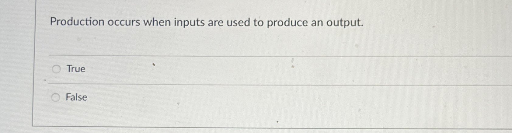 Solved Production occurs when inputs are used to produce an | Chegg.com