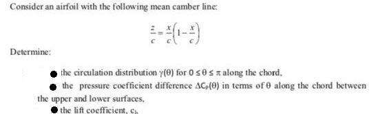 Solved An airfoil with the following mean camber line E-Ž | Chegg.com