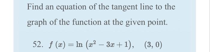 Solved Find an equation of the tangent line to the graph of | Chegg.com