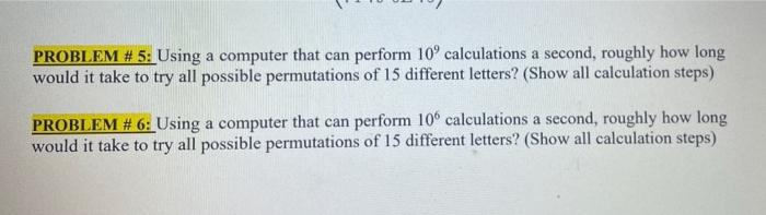 Solved PROBLEM #5: Using a computer that can perform 109 | Chegg.com