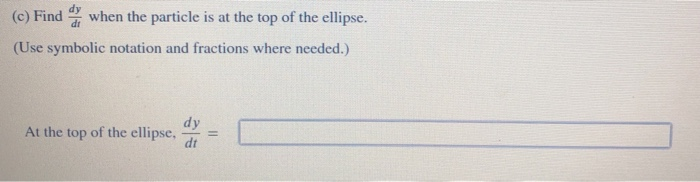 Solved A particle moves counterclockwise around the ellipse | Chegg.com