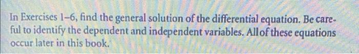 Solved In Exercises 1-6, find the general solution of the | Chegg.com