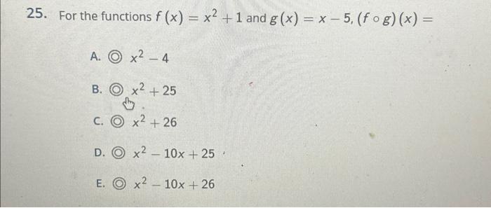 Solved 25. For the functions f(x)=x2+1 and | Chegg.com