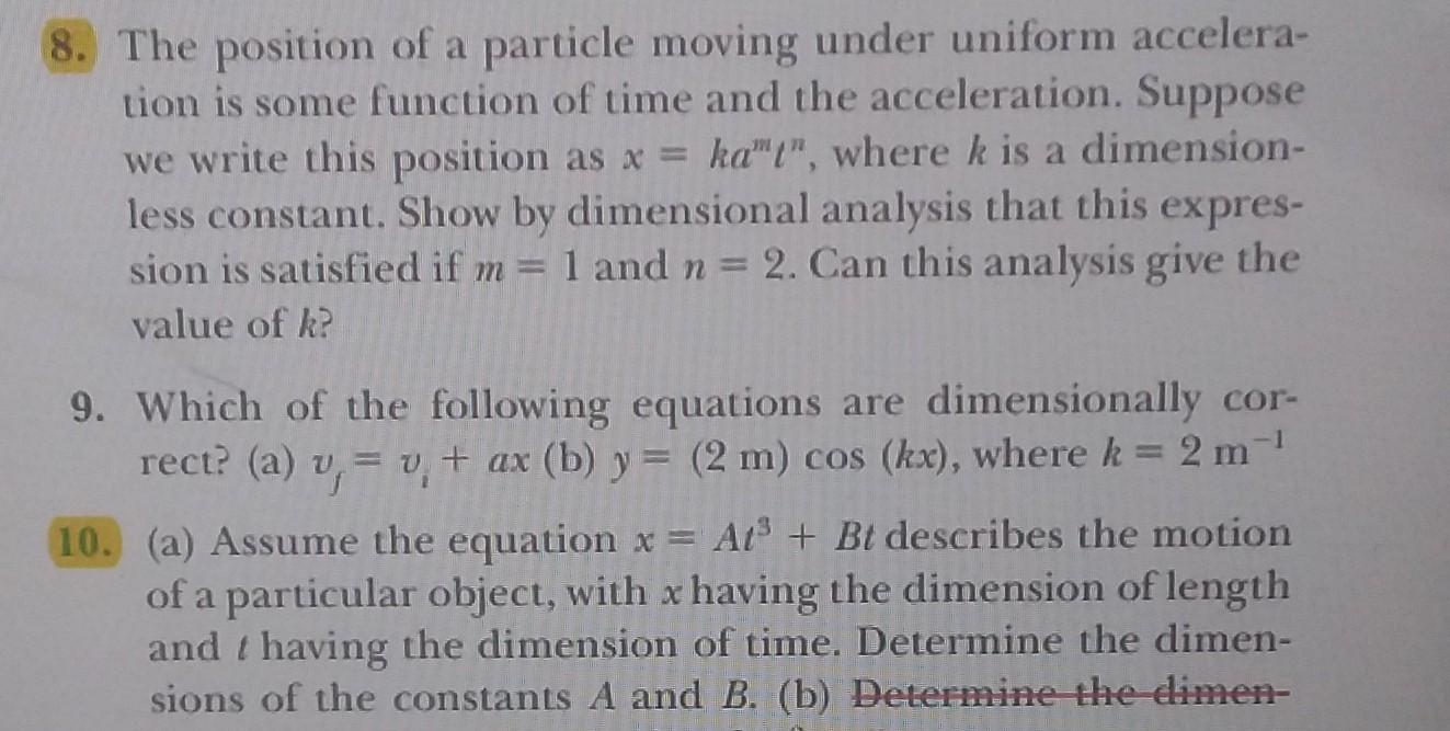 Solved 8. The position of a particle moving under uniform | Chegg.com