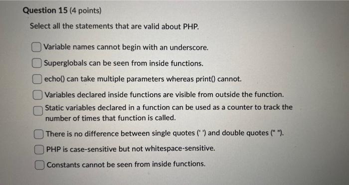 Solved Select all the statements that are valid about PHP. | Chegg.com