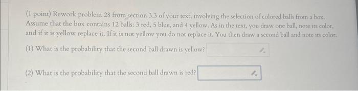 Solved (1 point) Rework problem 28 from section 3.3 of your | Chegg.com