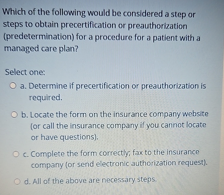 Solved Which of the following would be considered a step or | Chegg.com