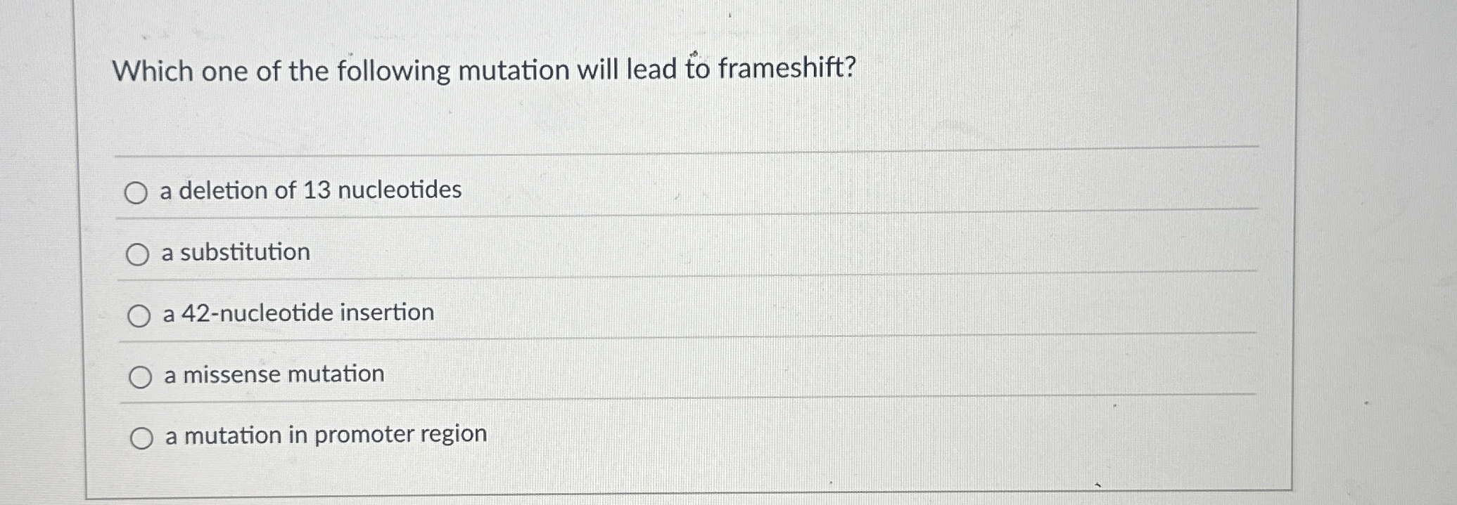 Solved Which one of the following mutation will lead to | Chegg.com